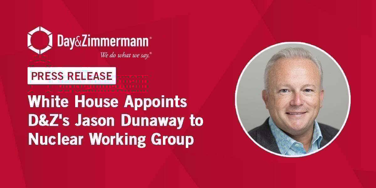 White House Appoints Jason Dunaway, Day & Zimmermann President, Union ...
